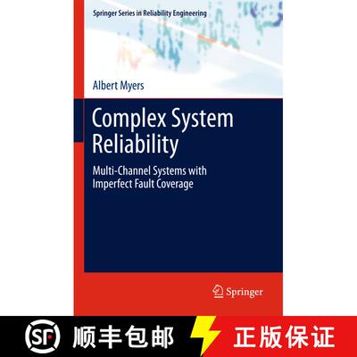 【3-4周达】Complex System Reliability : Multichannel Systems with Imperfect Fault Coverage (2nd ed. 2... [9781849964135]