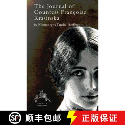 【3-4周达】The Journal of Countess Francoise Krasinska [9780987153272]