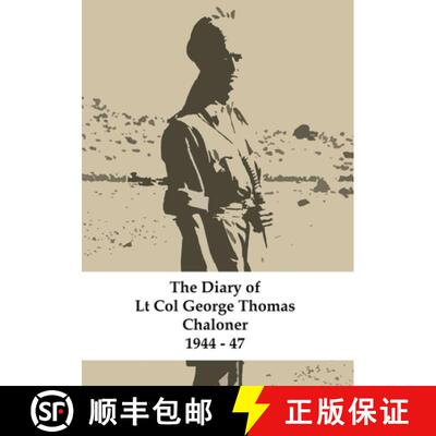 【3-4周达】George Thomas Chaloner's Diary [9781291696486]
