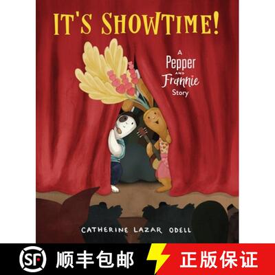 【3-4周达】It's Showtime!: A Pepper and Frannie Story [9781624149399]