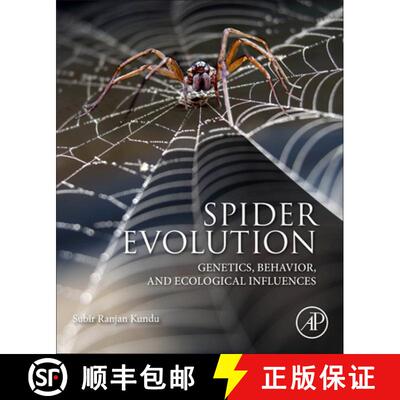预订 Spider Evolution: Genetics, Behavior, and Ecological Influences [9780323900416]