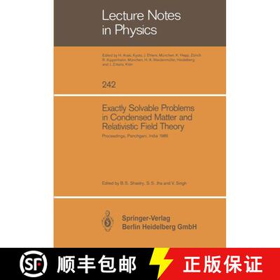 【3-4周达】Exactly Solvable Problems in Condensed Matter and Relativistic Field Theory: Proceedings o... [9783540160755]