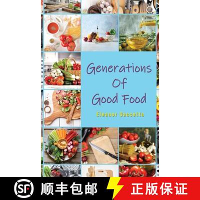 【3-4周达】Generations Of Good Food [9781953616975]