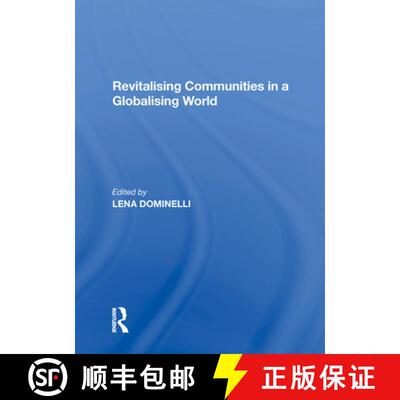 【3-4周达】精装 Revitalising Communities in a Globalising World [9780815391524]
