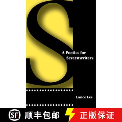 【3-4周达】A Poetics for Screenwriters [9780292747197]