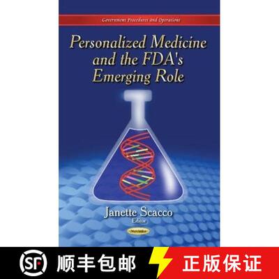 【3-4周达】Personalized Medicine and the FDA's Emerging Role [9781633212299]