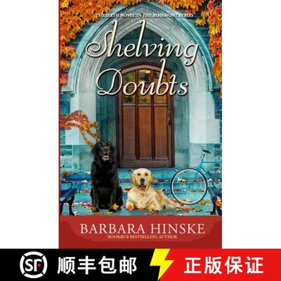 预订 Shelving Doubts: The Sixth Novel in the Rosemont Series [9780996274777]