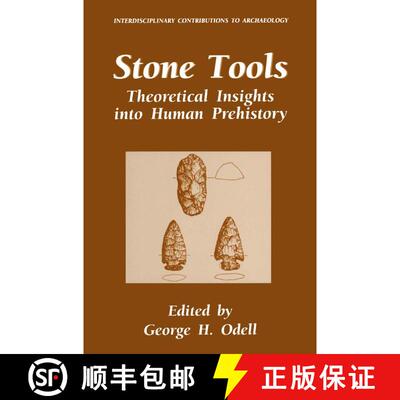 【3-4周达】精装 Stone Tools: Theoretical Insights into Human Prehistory [9780306451980]