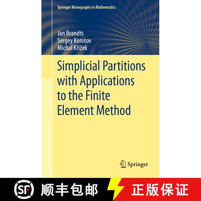 【3-4周达】Simplicial Partitions with Applications to the Finite Element Method [9783030556761]