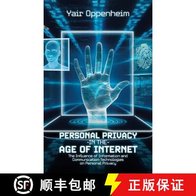 【3-4周达】Personal Privacy in the Age of the Internet, The Influence of Information and Communicatio... [9798895691861]
