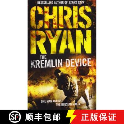 【3-4周达】The Kremlin Device : an explosive and dynamic thriller from bestselling author Chris Ryan [9780099460077]
