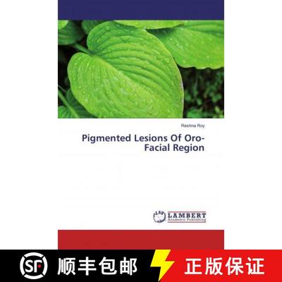 预订 Pigmented Lesions Of Oro-Facial Region [9786200215529]