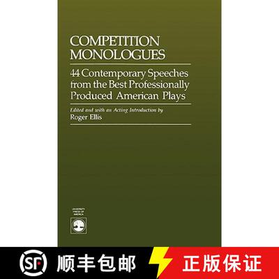 【3-4周达】Competition Monologues : 44 Contemporary Speeches from the Best Professionally Produced Am... [9780819168504]