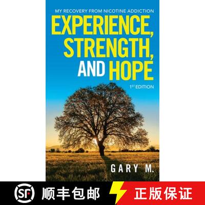 【3-4周达】Experience, Strength, and Hope: My Recovery from Nicotine Addiction [9781489738059]