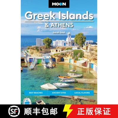 【3-4周达】Moon Greek Islands & Athens (Third Edition): Best Beaches, Ancient Sites, Local Flavors [9798886471342]
