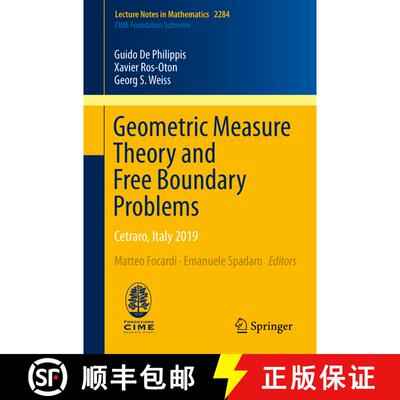 【3-4周达】Geometric Measure Theory and Free Boundary Problems : Cetraro, Italy 2019 (1st ed. 2021) (... [9783030657987]