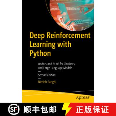 【3-4周达】Deep Reinforcement Learning with Python: Understand Rlhf, Chatbots, and Large Language Mod... [9798868802720]