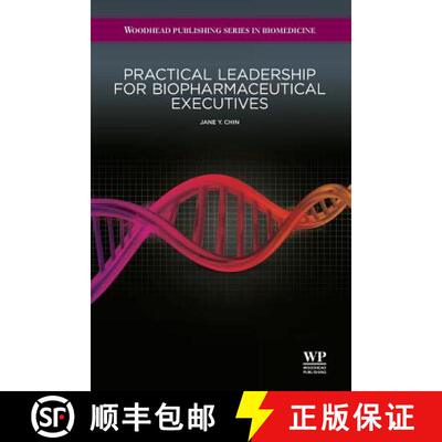 【3-4周达】Practical Leadership for Biopharmaceutical Executives [9780081017333]