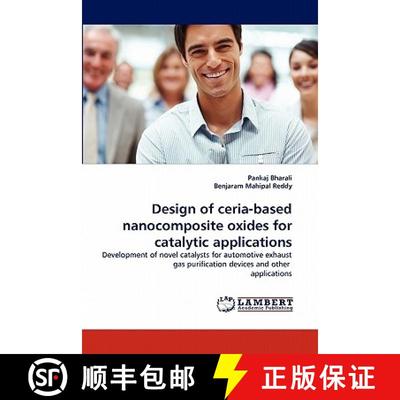 预订 Design of Ceria-Based Nanocomposite Oxides for Catalytic Applications [9783844317916]