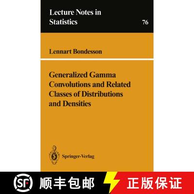 【3-4周达】Generalized Gamma Convolutions and Related Classes of Distributions and Densities [9780387978666]