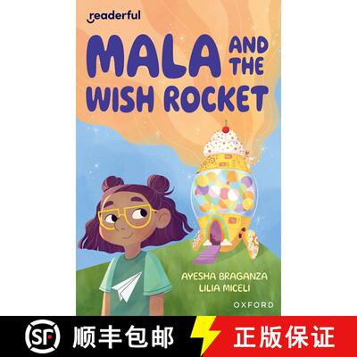 【3-4周达】Readerful Independent Library: Oxford Reading Level 9: Mala and the Wish Rocket [9781382041270]