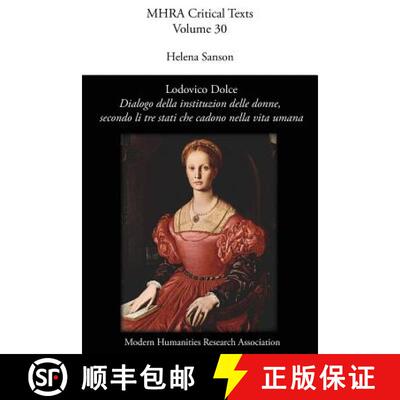 【3-4周达】Lodovico Dolce, 'Dialogo della institution delle donne, secondo li tre stati che cadono ne... [9781907322242]