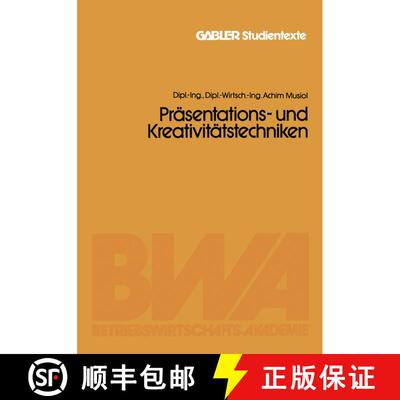 【3-4周达】Präsentations- und Kreativitätstechniken [9783409018852]