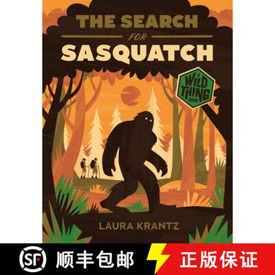 预订 精装 The Search for Sasquatch (a Wild Thing Book) [9781419758188]
