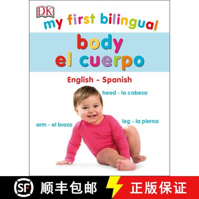 【3-4周达】My First Bilingual Body / Cuerpo [9781465496874]