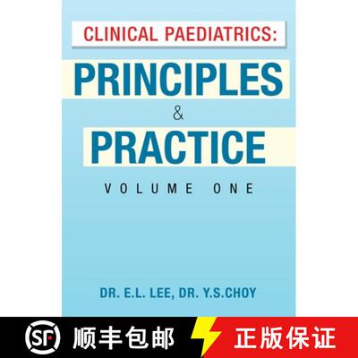 【3-4周达】Clinical Paediatrics: Principles & Practice Volume One [9781543772333]