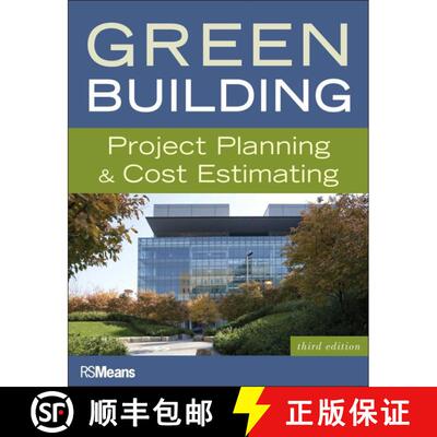 【3-4周达】Green Building: Project Planning & Cost Estimating, Third Edition [Wiley建筑] [9780876292617]