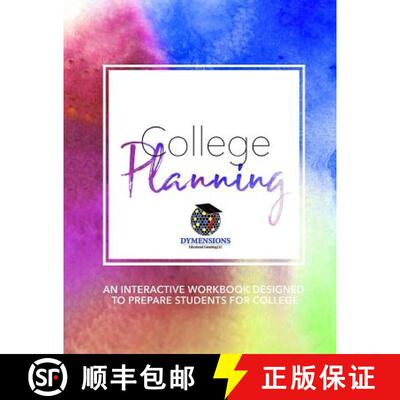 【3-4周达】College Planning: An Interactive Workbook Designed to Prepare High School Students for Col... [9780692897140]