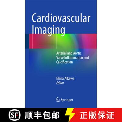 【3-4周达】精装 Cardiovascular Imaging : Arterial and Aortic Valve Inflammation and Calcification [9783319092676]