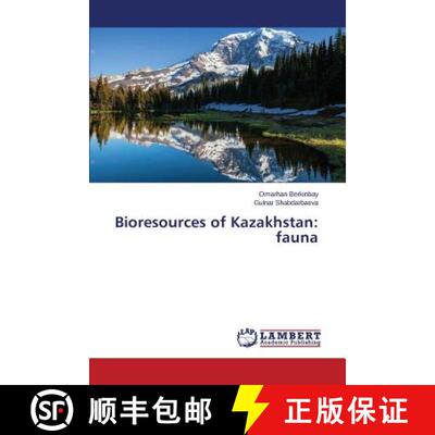预订 Bioresources of Kazakhstan: fauna [9783847319542]