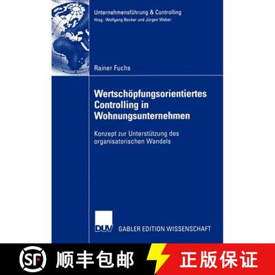 【3-4周达】Wertschöpfungsorientiertes Controlling in Wohnungsunternehmen : Konzept zur Unterstützun... [9783835000568]