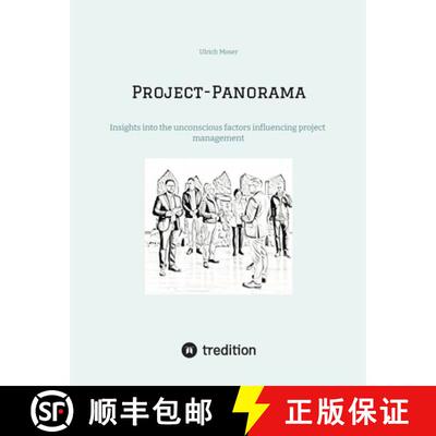 【3-4周达】Project-Panorama: Insights into the unconscious factors influencing project management [9783384837974]