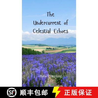 【3-4周达】The Undercurrent of Celestial Echoes [9783690807265]