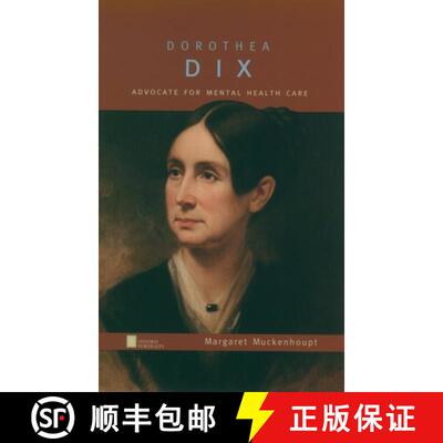 【3-4周达】精装 Dorothea Dix: Advocate for Mental Health Care [9780195129212]