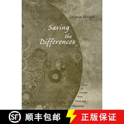 【3-4周达】精装 Saving the Differences: Essays on Themes from Truth and Objectivity [9780674010772]