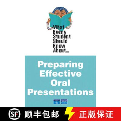 【3-4周达】What Every Student Should Know about Preparing Effective Oral Presentations [9780205505456]