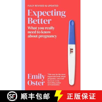 【3-4周达】Expecting Better : Why the Conventional Pregnancy Wisdom is Wrong and What You Really Need... [9781398722989]
