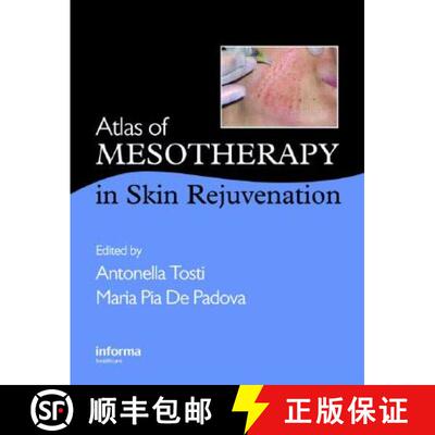 【3-4周达】精装 Atlas of Mesotherapy in Skin Rejuvenation [9780415419949]