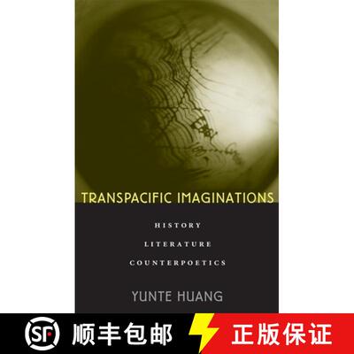 【3-4周达】Transpacific Imaginations – History, Literature, Counterpoetics [9780674026377]