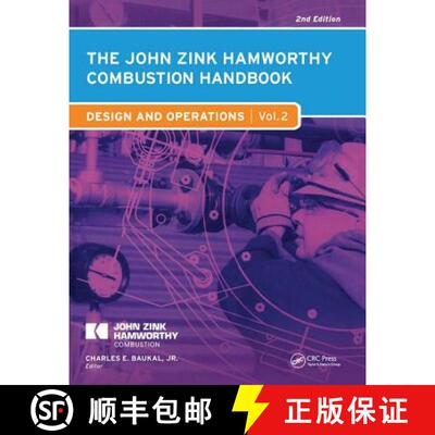 【3-4周达】精装 John Zink Hamworthy Combustion Handbook: Volume 2 - Design and Operations - Design an... [9781439839645]