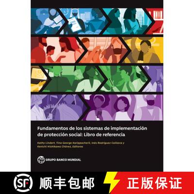 预订 Libro de consulta sobre los fundamentos de los sistemas de implementacion de proteccion social [9781464818837]