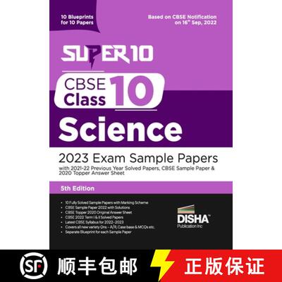 【3-4周达】Super 10 CBSE Class 10 Science 2023 Exam Sample Papers with 2021-22 Previous Year Solved P... [9789392552847]