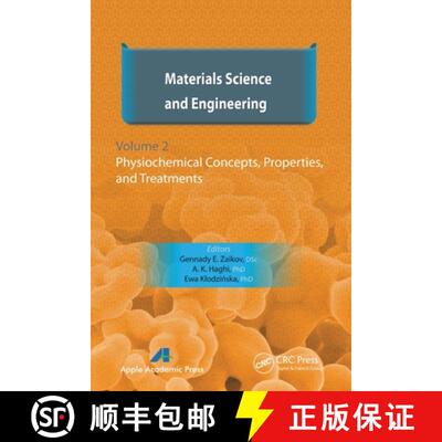 【3-4周达】Materials Science and Engineering, Volume II: Physiochemical Concepts, Properties, and Tre... [9781774630914]