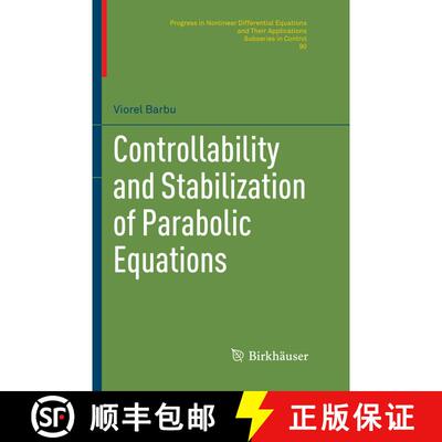 【3-4周达】Controllability and Stabilization of Parabolic Equations [9783030095505]
