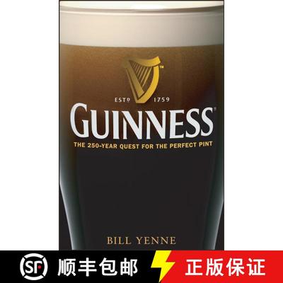 【3-4周达】Guinness: The 250-Year Quest For The Perfect Pint [Wiley经管] [9780470120521]