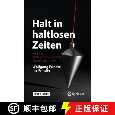 【3-4周达】Halt in haltlosen Zeiten: Eine sozialpsychologische Spurensuche [9783658279509]